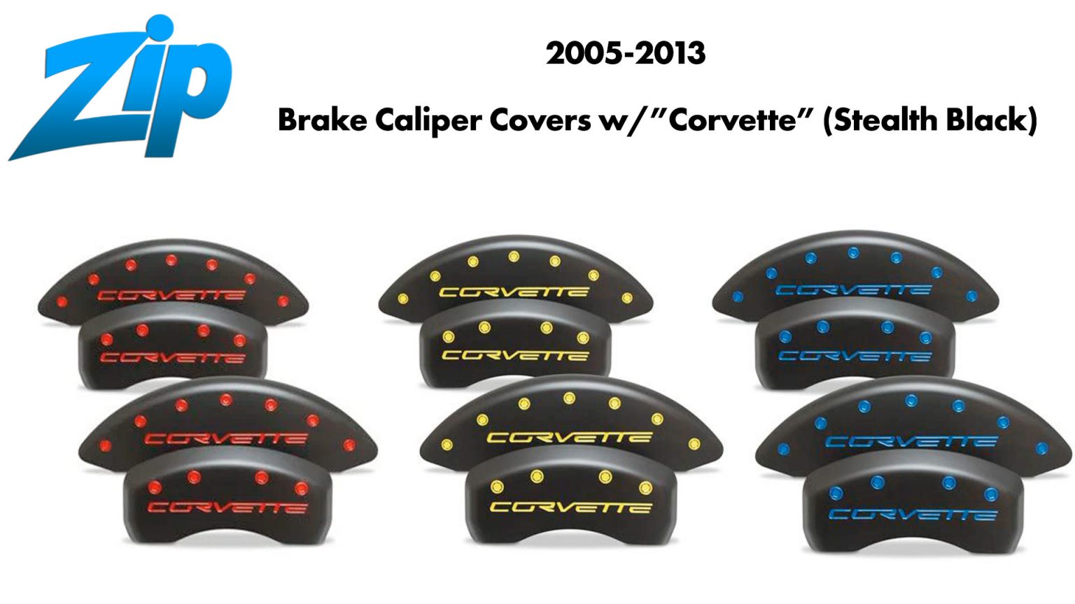 C6 Corvette Brake Caliper Covers from Zip | Corvette Magazine